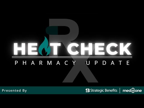 Pharmacy Update | Rx Heat Check with MedOne