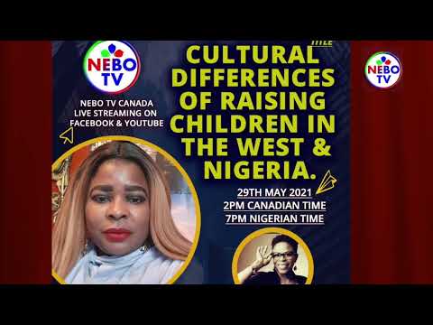 The cultural differences between raising children in the West and Nigeria