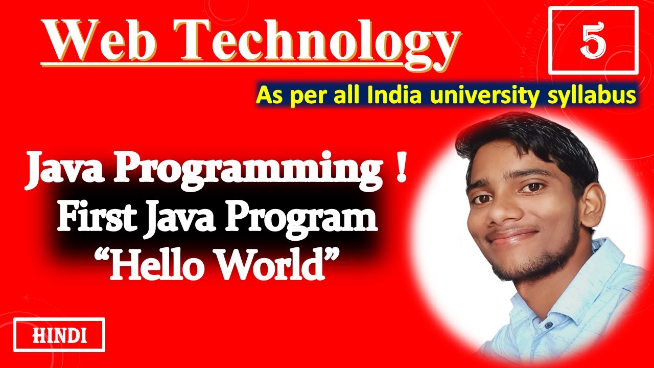WT. 5 || Java Programming || First Java Program 
