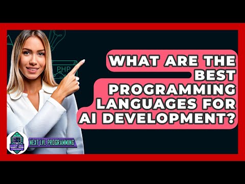 What Are the Best Programming Languages for AI Development? - Next LVL Programming