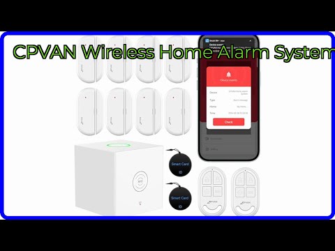 REVIEW (2025): CPVAN Wireless Home Alarm System. ESSENTIAL details.