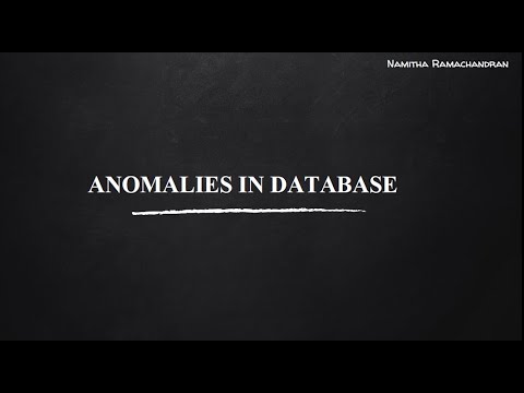 ANOMALIES IN DATABASE