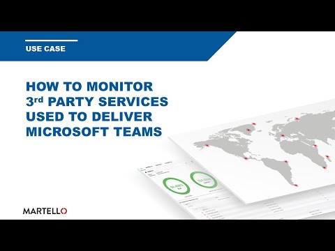 How to Monitor Third Party Services Used to Deliver Microsoft Teams