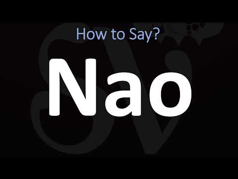 How to Pronounce Nao? (CORRECTLY)