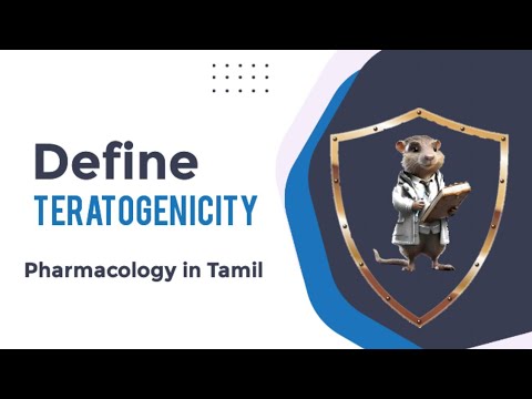 Define Teratogenicity