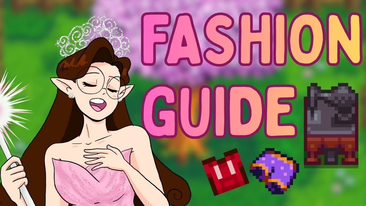 A *FASHION* Guide for Stardew Valley!
