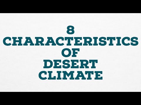 8 CHARACTERISTICS OF DESERT CLIMATE