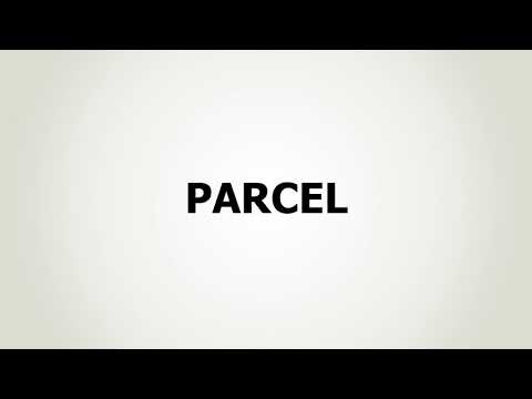 How to Pronounce Parcel