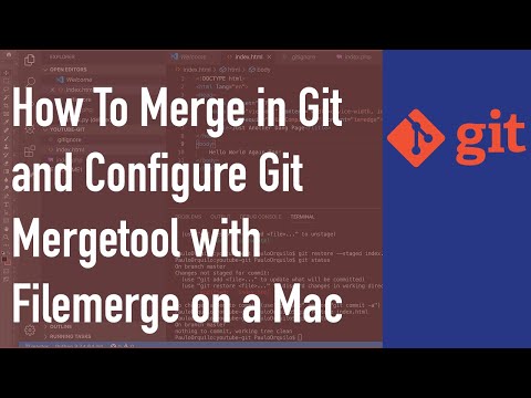 How To Merge in Git and Configure Git Mergetool with Filemerge on a Mac