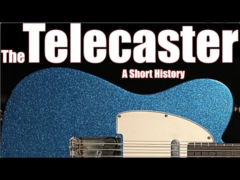 The Fender Telecaster : A Short History