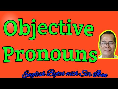 HOW TO USE OBJECTIVE PRONOUNS IN A SENTENCE (The Easy Way To Learn English Grammar)