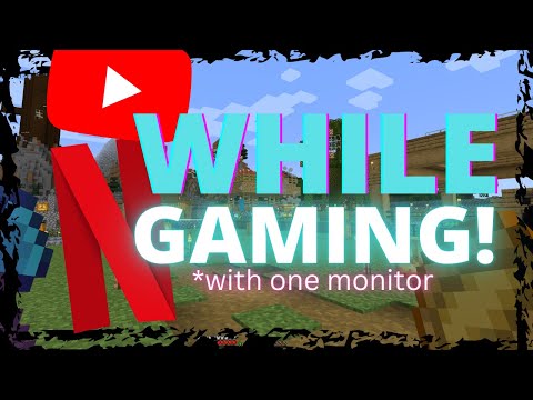 How To Watch Netflix and Youtube While Gaming With One Monitor - note: Please check pinned comment