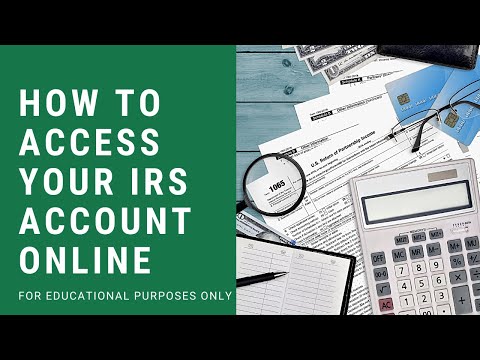How to Access Your IRS Online Account