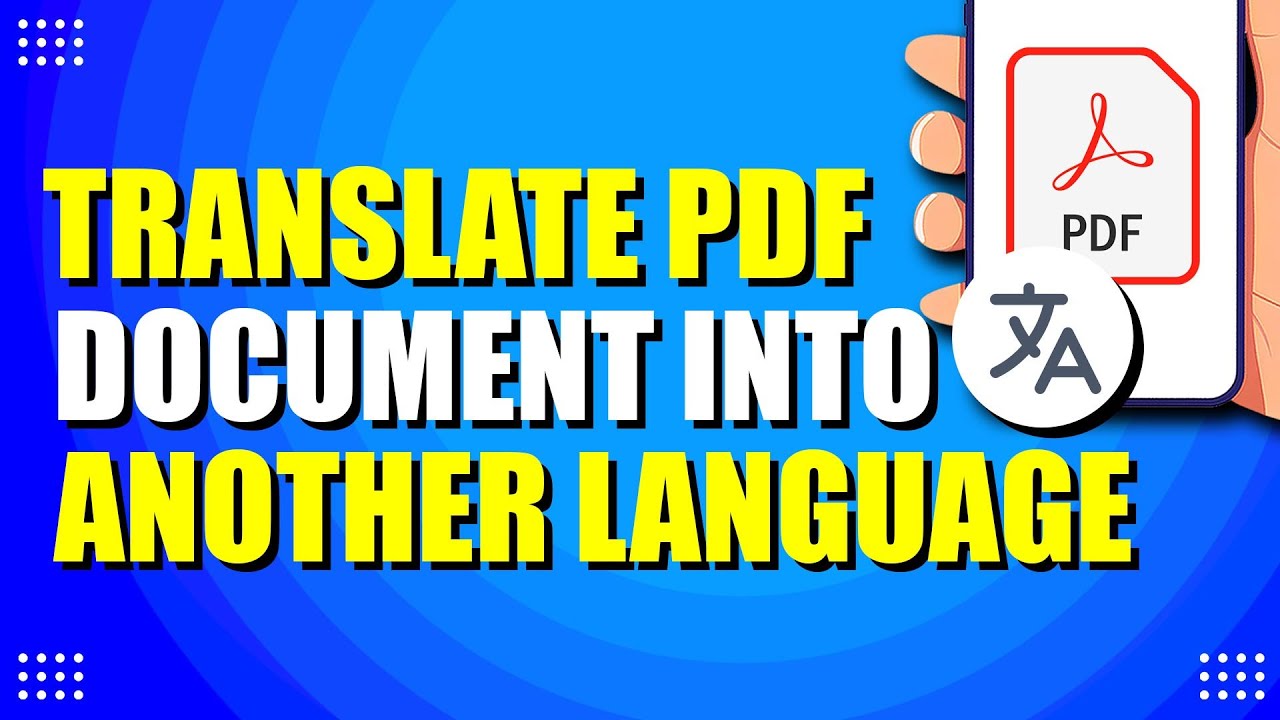 How To Translate PDF Document Into Another Language (Easy Method)
