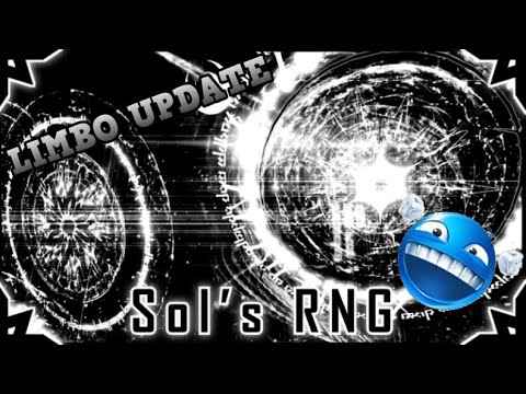LIMBO IS FINNALY OUT (Sol's RNG)