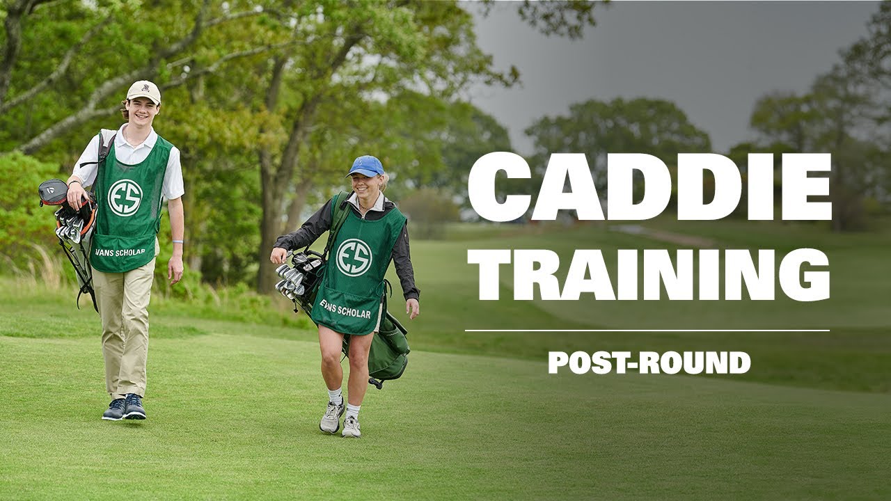 Caddie Training: Post-Round Checklist & Conclusion