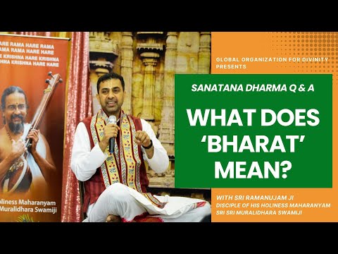 Why is India called Bharat? | Sanatana Dharma Q&A | Sri Ramanujamji