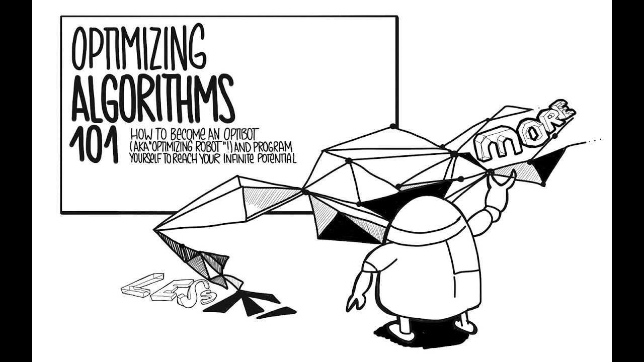 Optimizing Algorithms 101