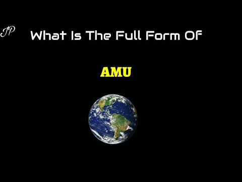 What Is the Full form Of AMU?