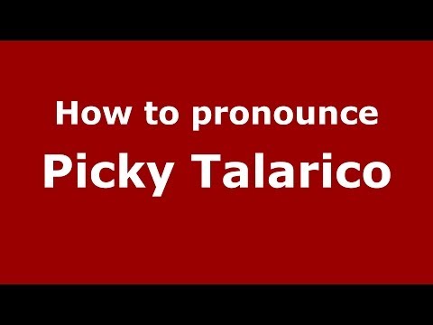 How to pronounce Picky Talarico (Italian/Italy) - PronounceNames.com