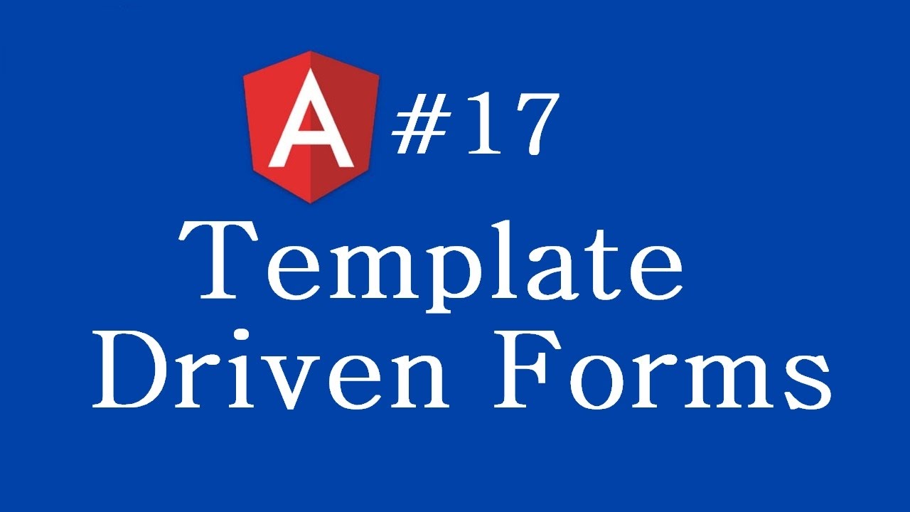Angular 2 Tutorial - 17 - Template Driven Forms