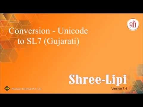 Conversion - Unicode to SL7 (Gujarati)