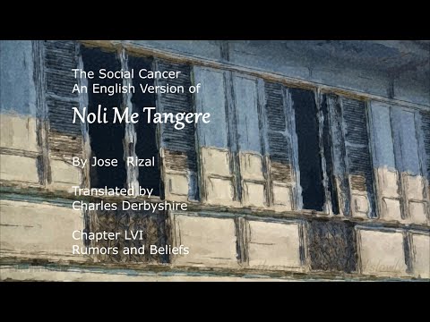 Noli Me Tangere Chapter 56 - Rumors and Beliefs | English Translation Audiobook