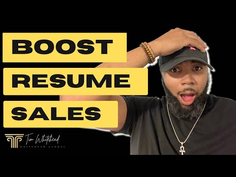 The Secret to Boosting Your Résumé Sales