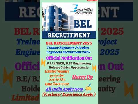 "⚡️BEL 2025 Jobs Alert! BE/BTech Engineers Must Apply!"⚡️#shorts