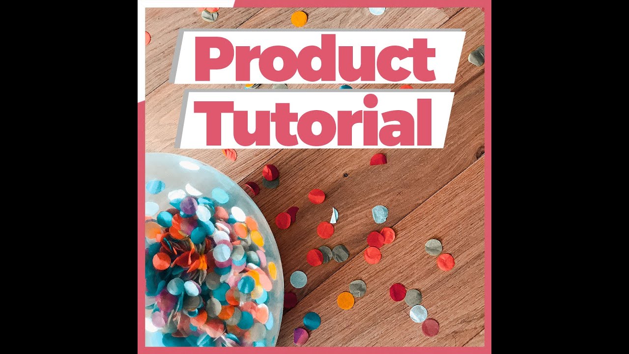 Video template - Product Tutorial