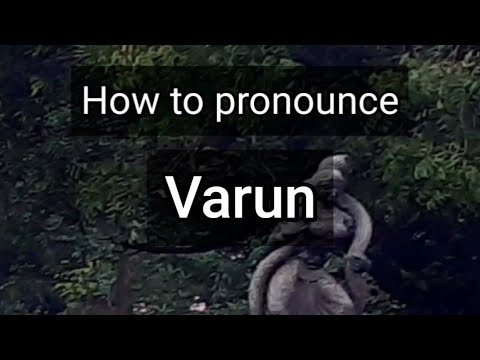 How to Pronounce Varun