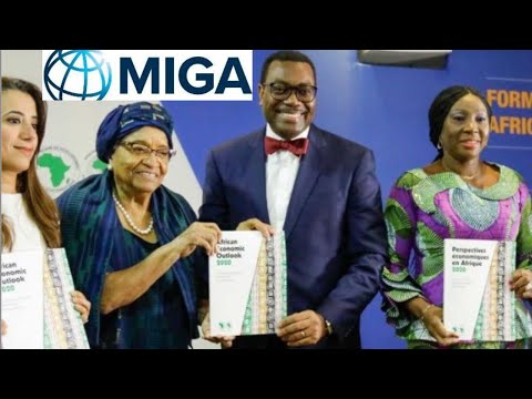 How African Businesses Seek Capital Benefits Through Multilateral Investment Guarantee Agency MIGA