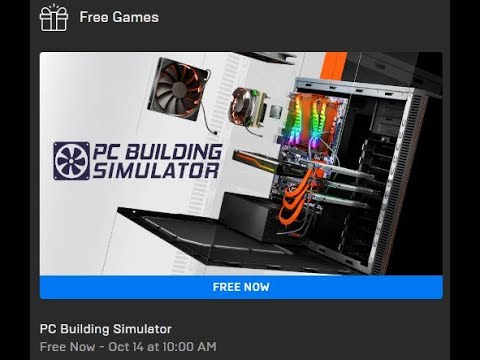 Free Game Weekly Review - PC Building Simulator