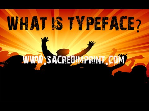 What Is Typeface
