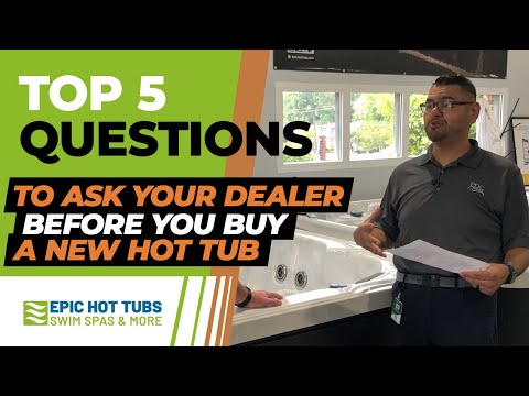 Questions to Ask Your Hot Tub Dealer | Answered by PDC Spas