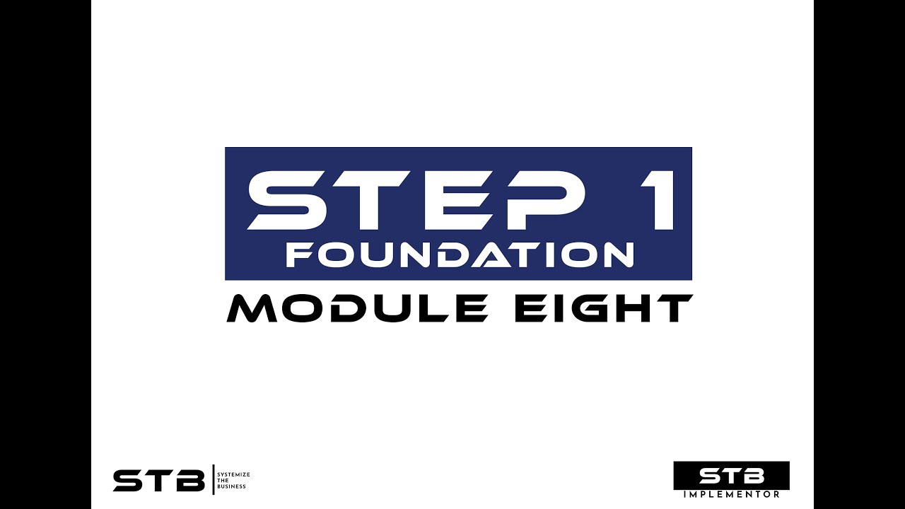 Core Purpose and Vision - Step 1 - Module #8