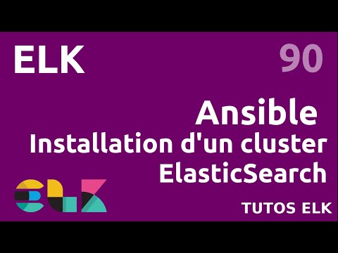 Learn ELK 90 ANSIBLE INSTALLATION D UN CLUSTER ELASTICSEARCH - Mind Luster