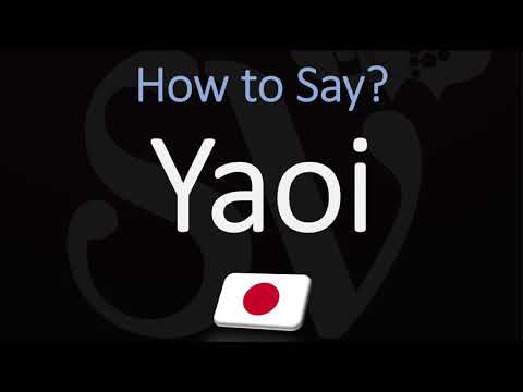 How to Pronounce Yaoi? (CORRECTLY) やおい
