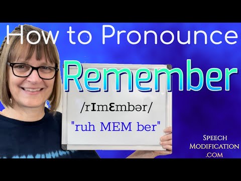 How to Pronounce Remember