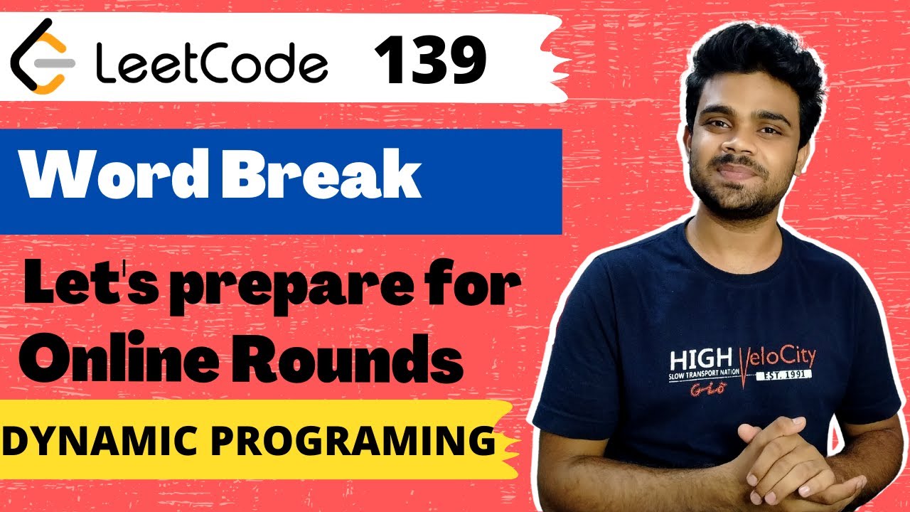 Leetcode Solution 139. Word break [Dynamic Programming]