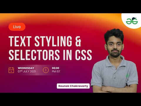 Text styling and Selectors in CSS | GeeksforGeeks School