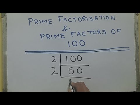 prime Factorization of 100 + prime factors of 100 @mathstubelearning123 #primefactorisation