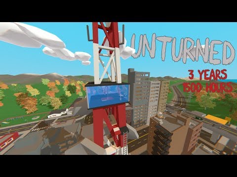 Unturned | 3 Years & 1500 Hours Later