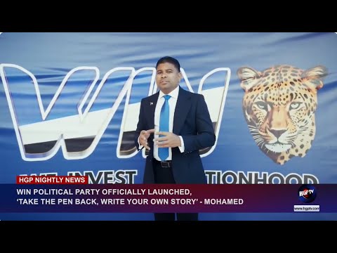 WIN POLITICAL PARTY OFFICIALLY LAUNCHED,‘TAKE THE PEN BACK, WRITE YOUR OWN STORY’- MOHAMED