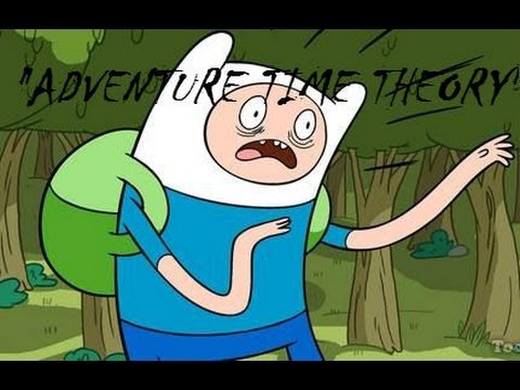 "Adventure Time Theory" (Reboot)