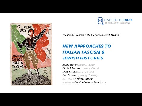 New Approaches to Italian Fascism & Jewish Histories