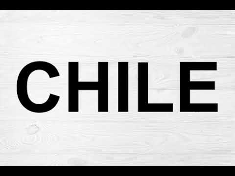 How To Pronounce Chile