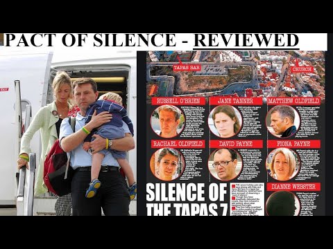 Madeleine McCann: The "PACT OF SILENCE" Reviewed
