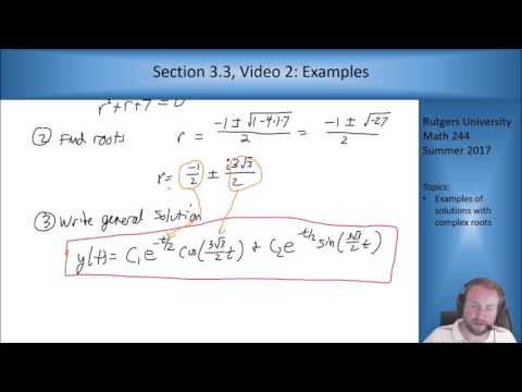 MATH 244: Section 3.3, Video 2: Complex Roots Examples