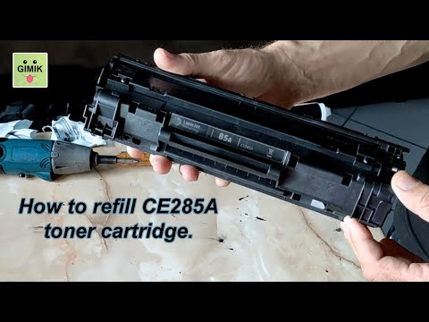 How to refill CE285A toner cartridge